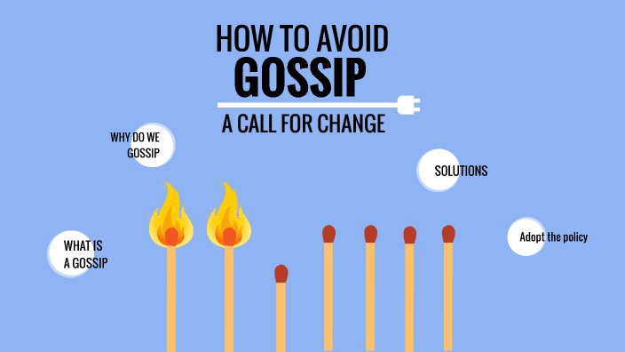 GOSSIP by on Prezi