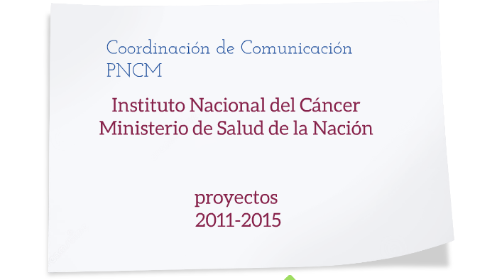 Comunicacion PNCM Dic 2013 by leticia rivas on Prezi