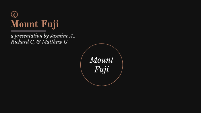 Mount Fuji by Alejandra Alejandre on Prezi