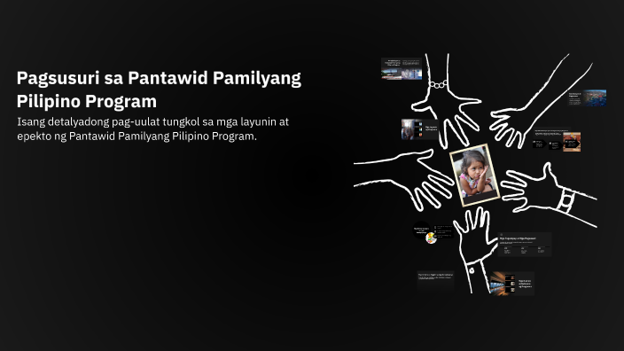 Pagsusuri sa Pantawid Pamilyang Pilipino Program by Rey Dumadag on Prezi