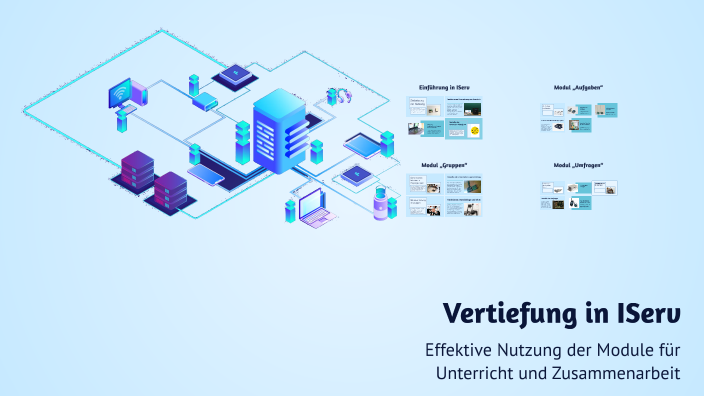 Vertiefung in IServ by Patrick Bollinger on Prezi