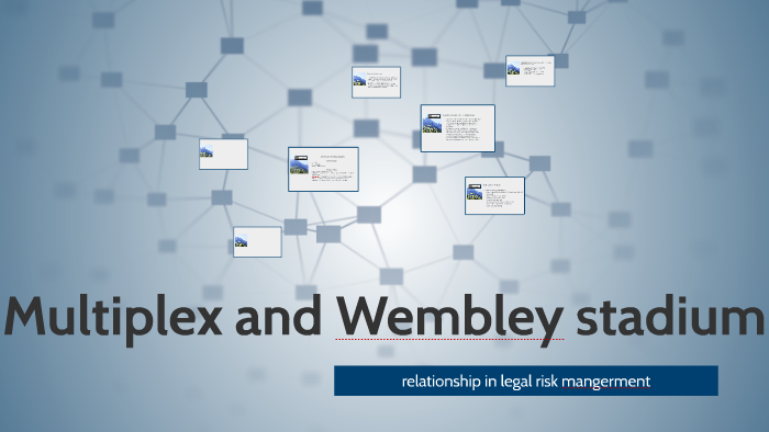 Multiplex and Wembley stadium by Leei Zheng on Prezi