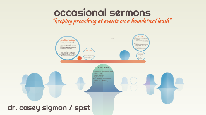 occasional sermons (on campus) by Casey Sigmon on Prezi