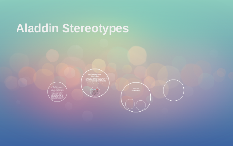 Aladdin Sterotypes by Haley Williams on Prezi