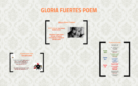 GLORIA FUERTES POEM by Paula Marcelo on Prezi