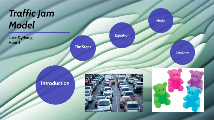 Traffic Jam Model by Luke Dyrhaug on Prezi