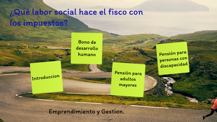 ¿Qué labor social hace el fisco con los impuestos? by RONALD BALDERRAM0 ...