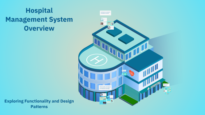 Hospital Management System Overview by Mohd Ayan on Prezi