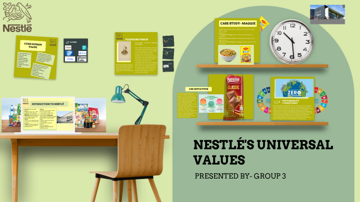 NESTLÉ'S UNIVERSAL VALUES by Glemen Cornelio on Prezi