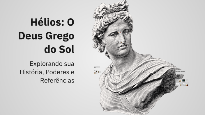 Hélios: O Deus Grego do Sol by Gabriel Rodrigues on Prezi