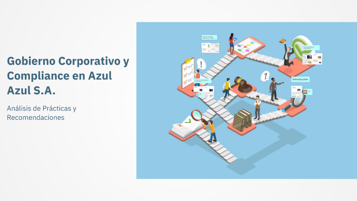 Gobierno Corporativo y Compliance en Azul Azul S.A. by Patricio Andrés ...