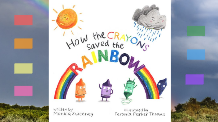 How The Crayons Saved The Rainbow PreK-K by Karla Scott on Prezi