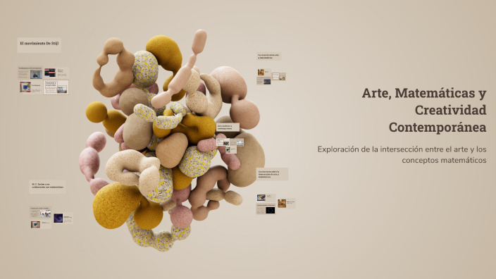 Arte, Matemáticas y Creatividad Contemporánea by Taylor De la cruz on Prezi
