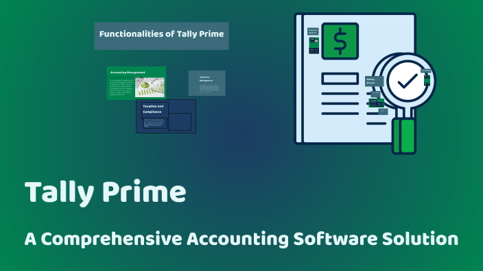 Tally Prime by Deccan Institute Of Commarce MKCL on Prezi