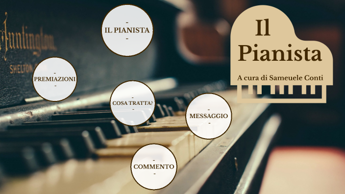 Il pianista CONTI by Samuele Ezio Conti on Prezi