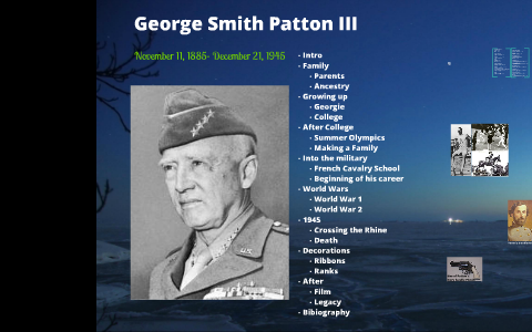 George Smith Patton III by Brandi Walker on Prezi