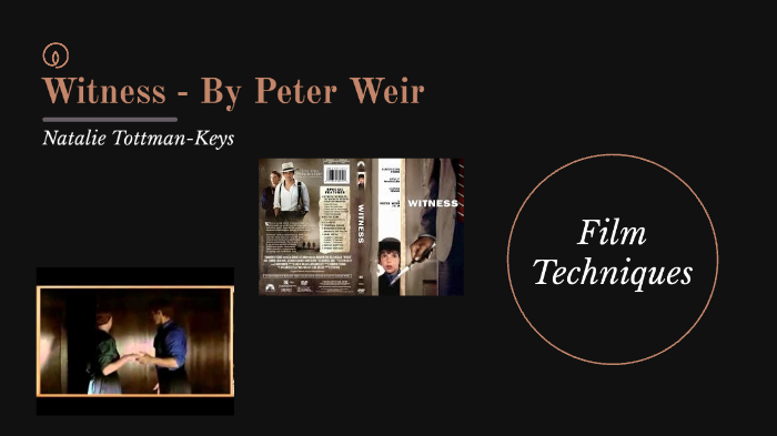 How Peter Weir in the film Witness used different film techniques for ...