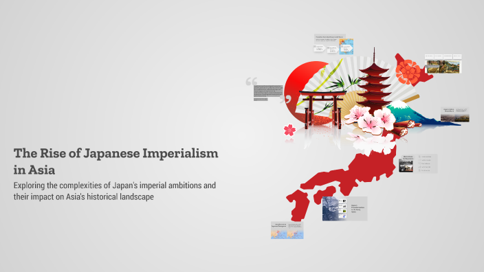 The Rise of Japanese Imperialism in Asia by Jairus Matthew Baguio on Prezi