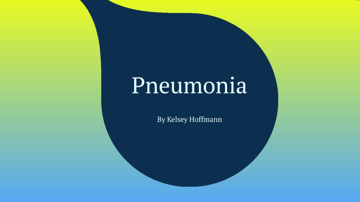 Pneumonia concept map by Kelsey Hoffmann on Prezi