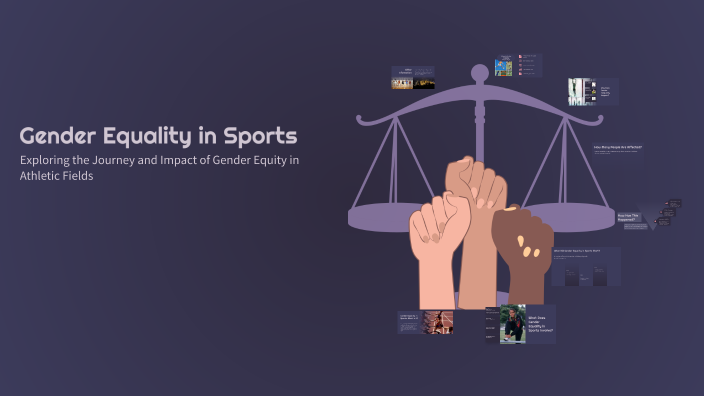 Gender Equality in Sports by JM - 08WD 1053082 McCrimmon MS on Prezi