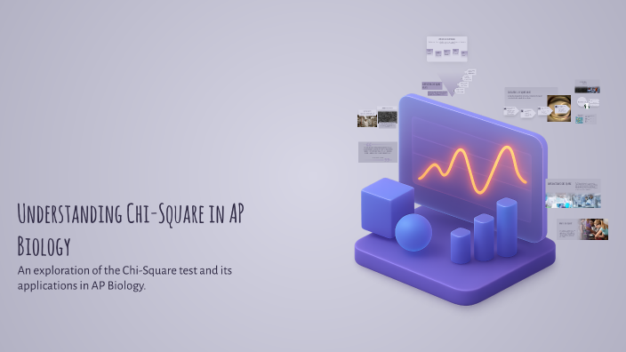 Understanding Chi-Square in AP Biology by Emily Milan on Prezi