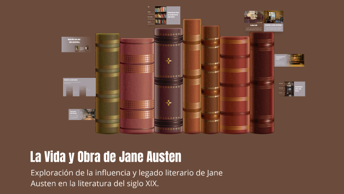 La Vida y Obra de Jane Austen by mario barker on Prezi