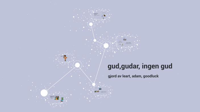 Exploring the Concepts of Deity by Leart Miftari on Prezi