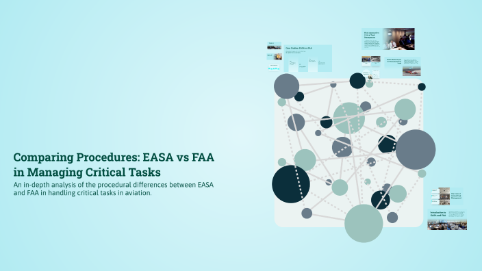 Comparing Procedures: EASA vs FAA in Managing Critical Tasks by dyane ...