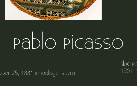 Pablo Picasso by Brooke Runion by Brooke Runion on Prezi