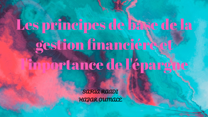 Les principes de base by naitoubihi girl on Prezi
