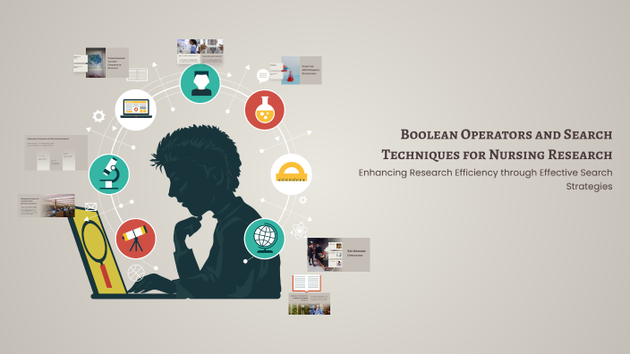 Boolean Operators and Search Techniques for Nursing Research by araf ...