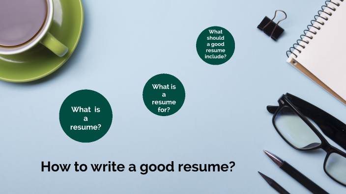 How to write a good resume by Дарина Костюкова on Prezi