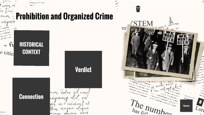Prohibition and organized crime by Erica Gu Cao on Prezi