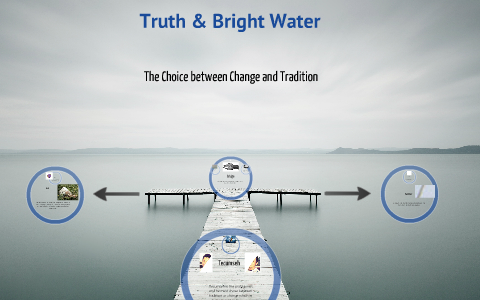 Truth & Bright Water by Jessica Adam on Prezi