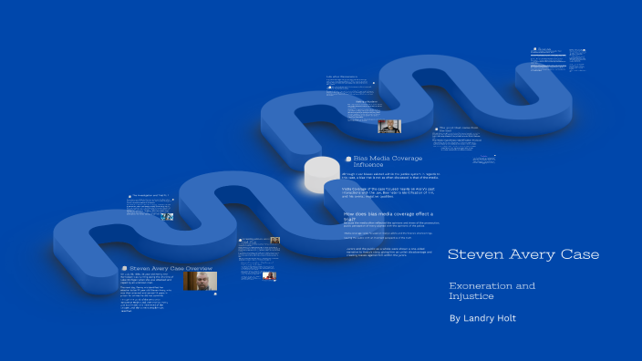 Steven Avery Case by Landry Holt on Prezi