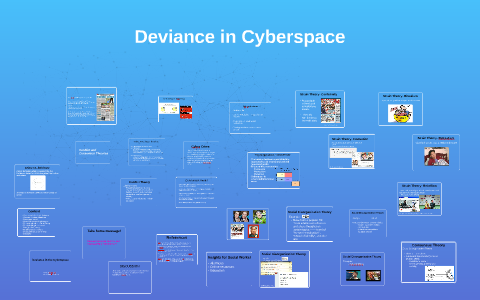 Deviance in Cyberspace by Windy Chan on Prezi