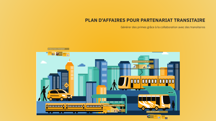 PLAN D'AFFAIRES POUR PARTENARIAT TRANSITAIRE by Aminata Niang on Prezi