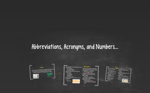 Abbreviations, Acronyms, and Numbers. by Kenzi Whitney
