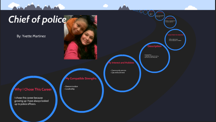 cheif of police by Yvette Martinez on Prezi