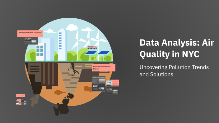 Data Analysis: Air Quality in NYC by Tevin A on Prezi