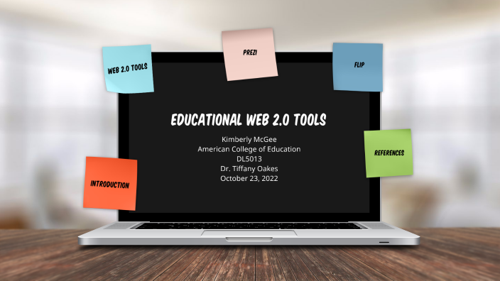 Educational Web 2.0 Tools by Kim McGee on Prezi
