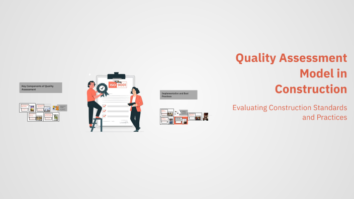 Quality Assessment Model in Construction by BABAK MEHRNOSH on Prezi