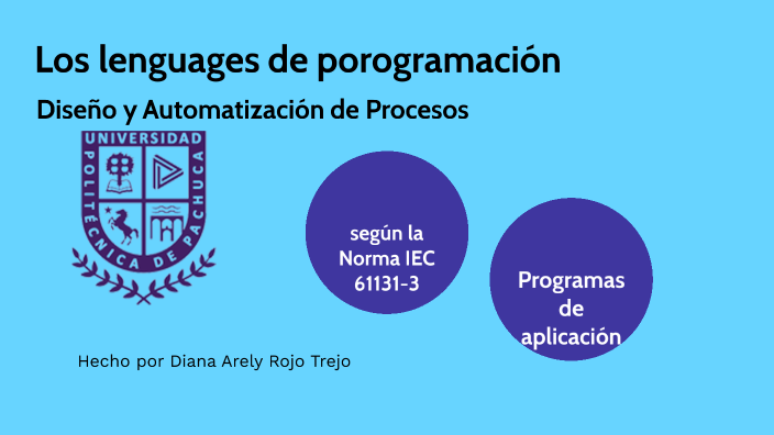 LOS LENGUAGES DE PROGRAMACION IEC by Diana Rojo on Prezi