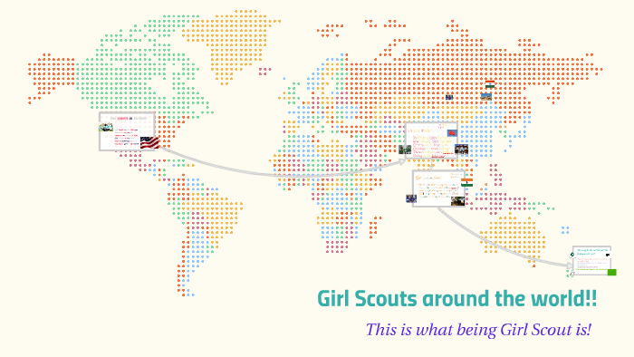 Girl Scouts around the world!! by Julie M Martin on Prezi