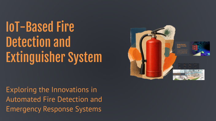 IoT-Based Fire Detection and Extinguisher System by Mohamed Ashraf ...