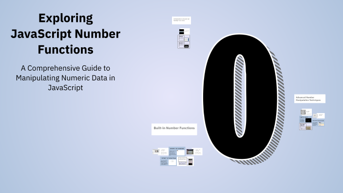 Exploring JavaScript Number Functions by Ilyass Ameziane on Prezi