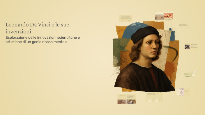 Leonardo Da Vinci e le sue invenzioni by Giulia Tonali on Prezi