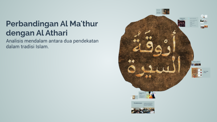 Perbandingan Al Ma'thur dengan Al Athari by Rafiq Rusyaidi on Prezi