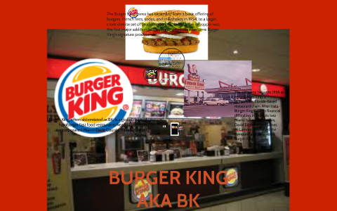 BURGER KING by Colby brignac on Prezi