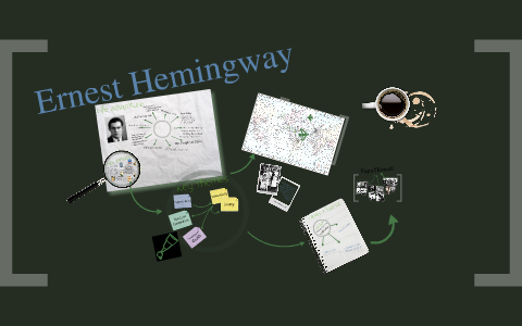 Ernest Hemingway by Hannah Patterson on Prezi